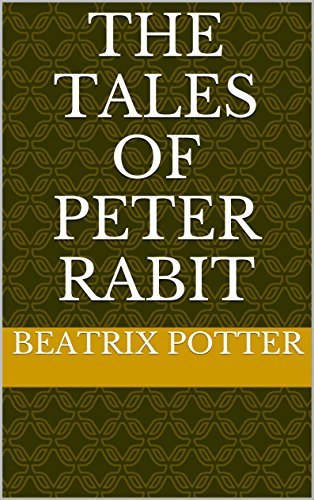 The Tales Of Peter Rabit ( incluide images) by Beatrix Potter | Goodreads