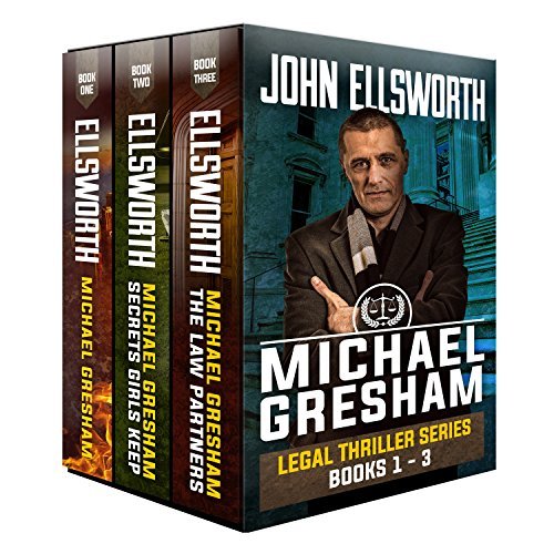 Michael Gresham: Box Set Volumes 1-2-3 by John Ellsworth | Goodreads