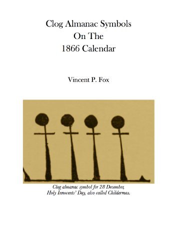 Clog Almanac Symbols On The 1866 Calendar by Vincent P. Fox | Goodreads