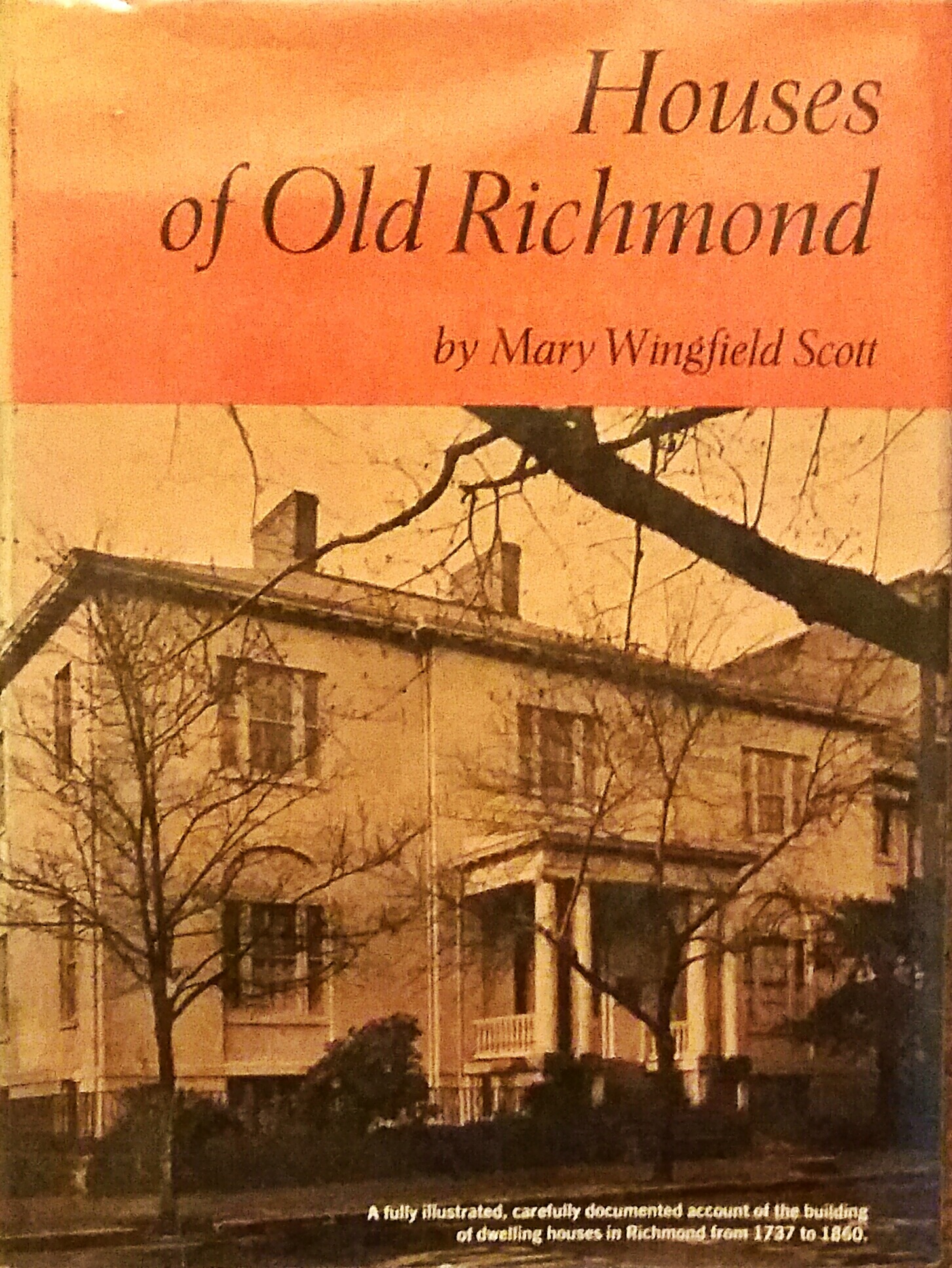 Houses of Old Richmond by Mary Wingfield Scott | Goodreads