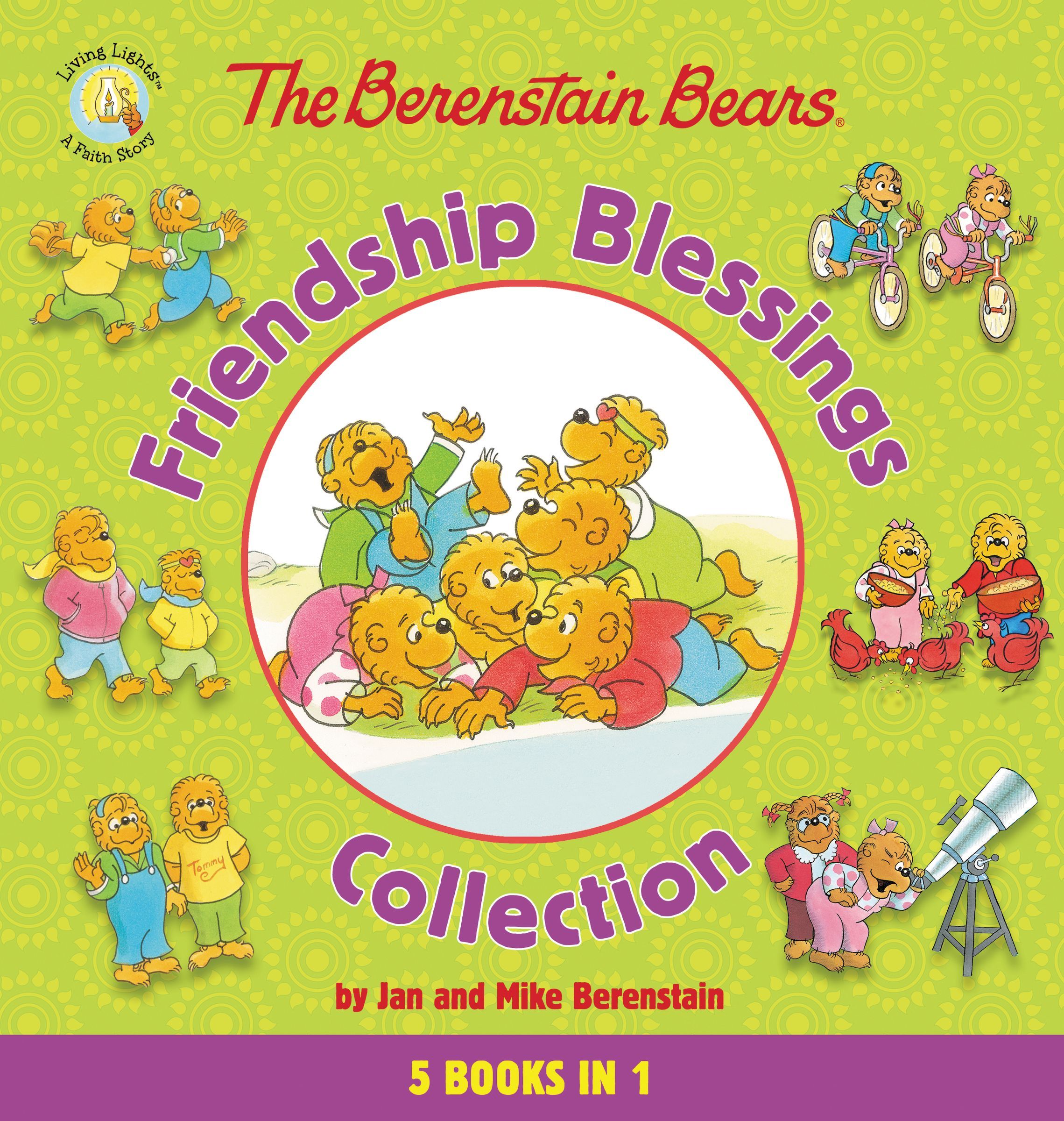 The Berenstain Bears Friendship Blessings Collection by Jan Berenstain ...