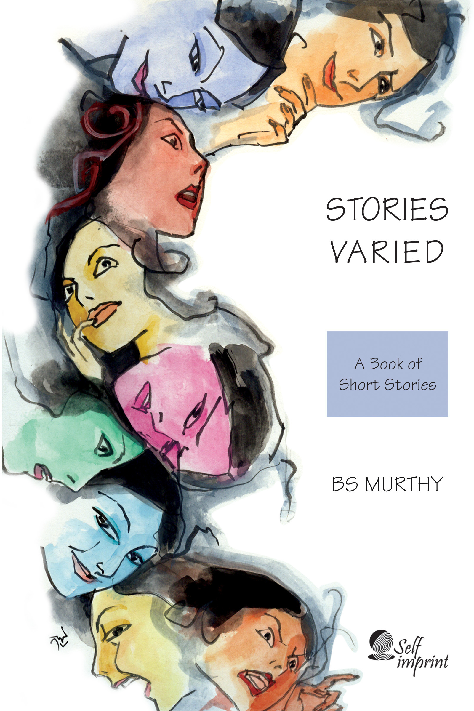 Stories Varied: A Book of Short Stories by B.S. Murthy | Goodreads