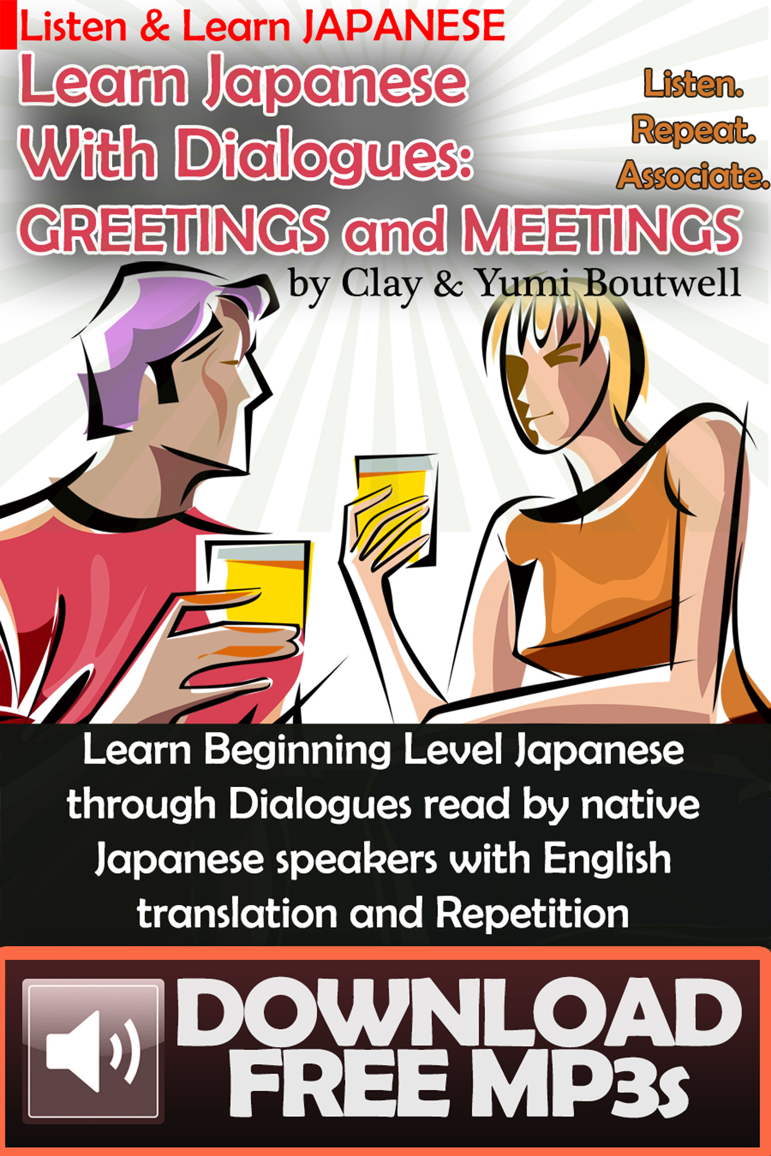 Learn Japanese with Dialogues: Greetings and Meetings by Clay Boutwell ...