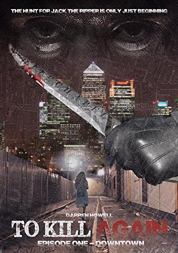 To Kill Again: Part Two by Darren Howell | Goodreads