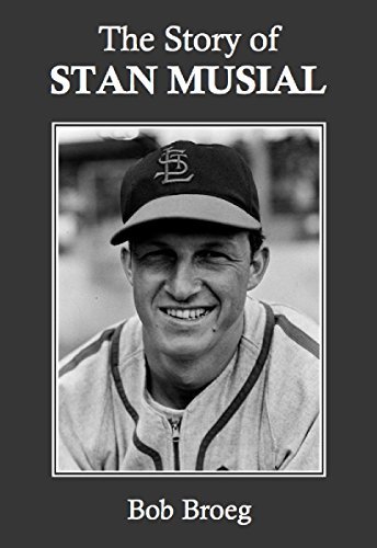 The Story of Stan Musial by Bob Broeg | Goodreads