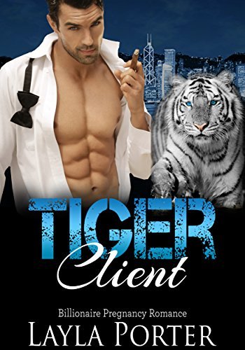 Tiger Client by Layla Porter | Goodreads