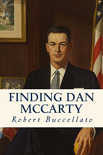 Finding Dan McCarty by Robert Buccellato | Goodreads