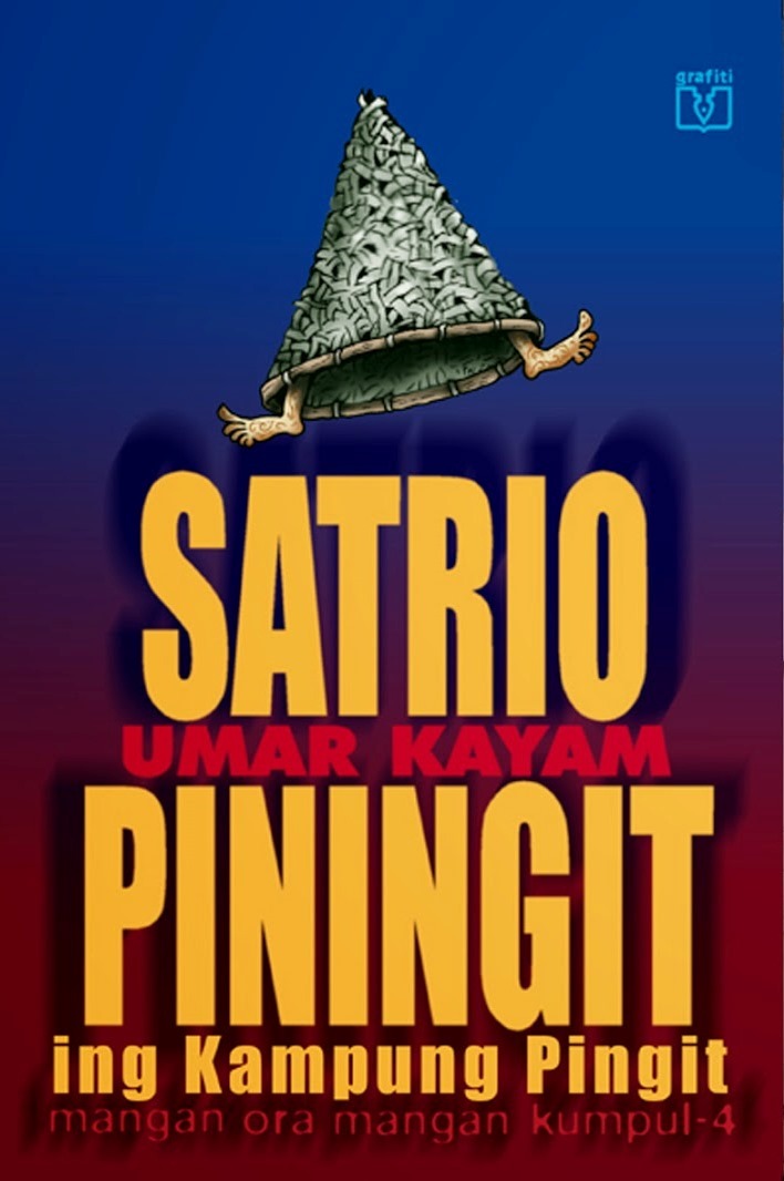 Satrio Piningit ing Kampung Pingit by Umar Kayam | Goodreads