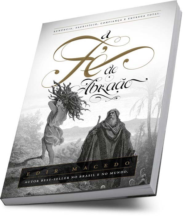 A Fé de Abraão by Edir Macedo | Goodreads