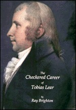 The Checkered Career of Tobias Lear by Ray Brighton | Goodreads