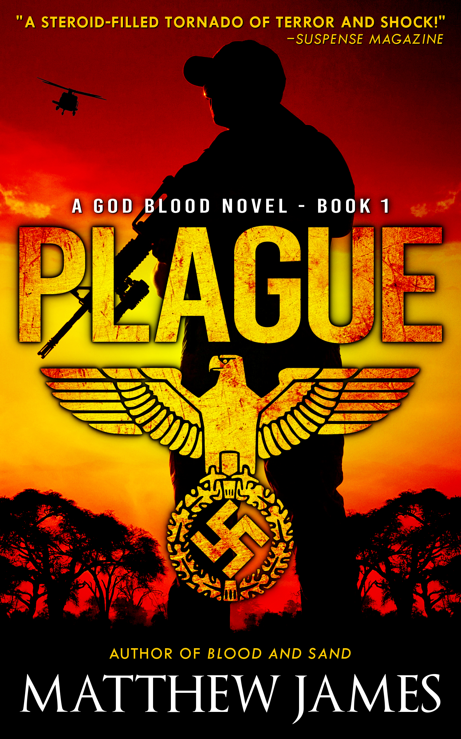 Plague (God Blood #1) by Matthew James | Goodreads