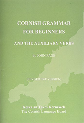 Cornish Grammar for Beginners by John Page | Goodreads