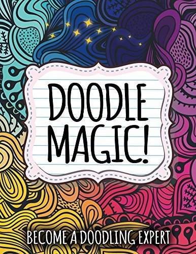 Doodle Magic!: Become a Doodling Expert by Speedy Publishing LLC ...