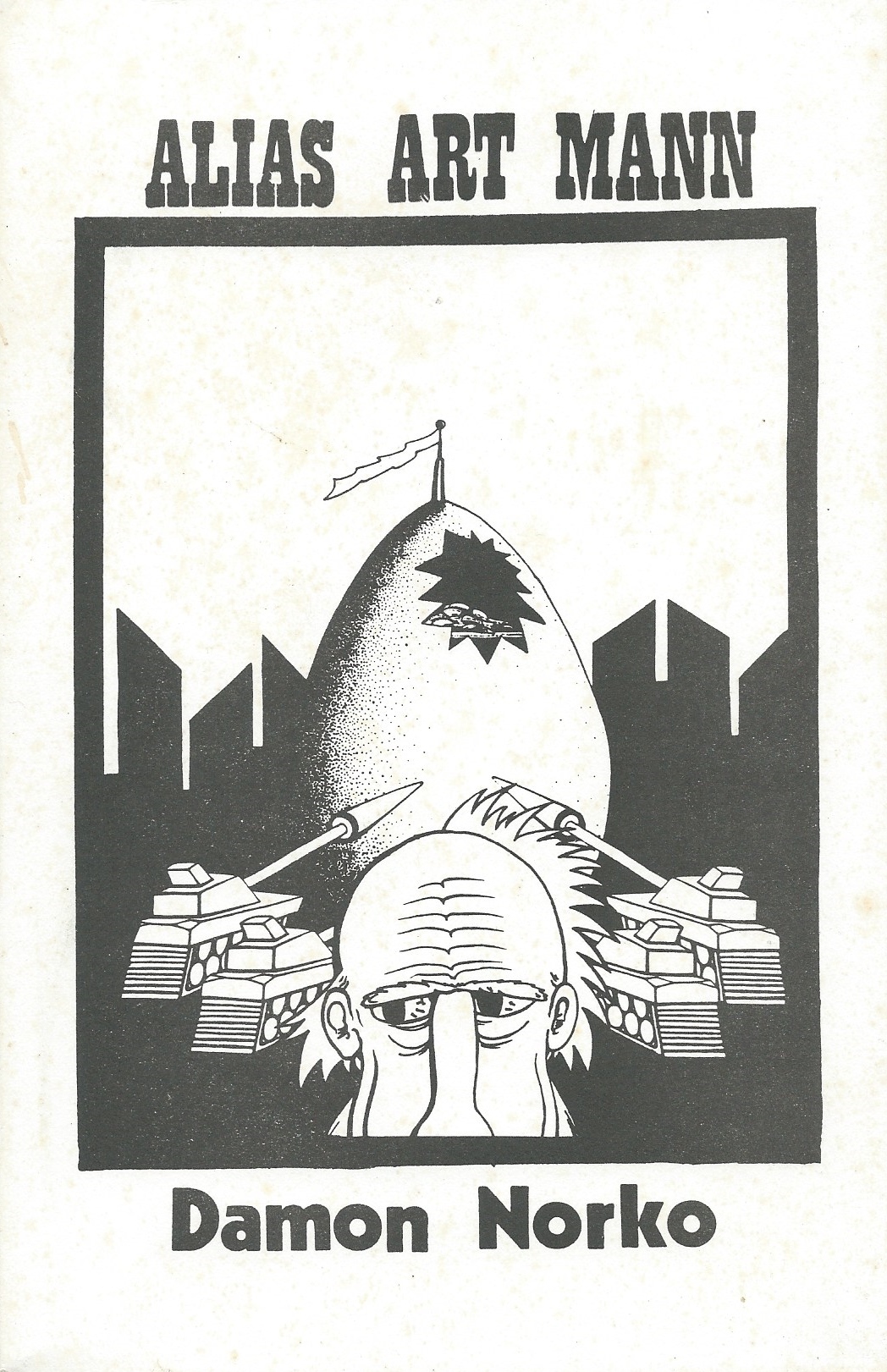 Alias Art Mann by Damon Norko | Goodreads