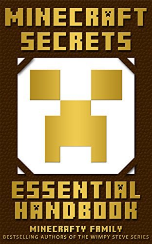 Minecraft: Minecraft Secrets: Minecraft Essential Handbook (Updated ...