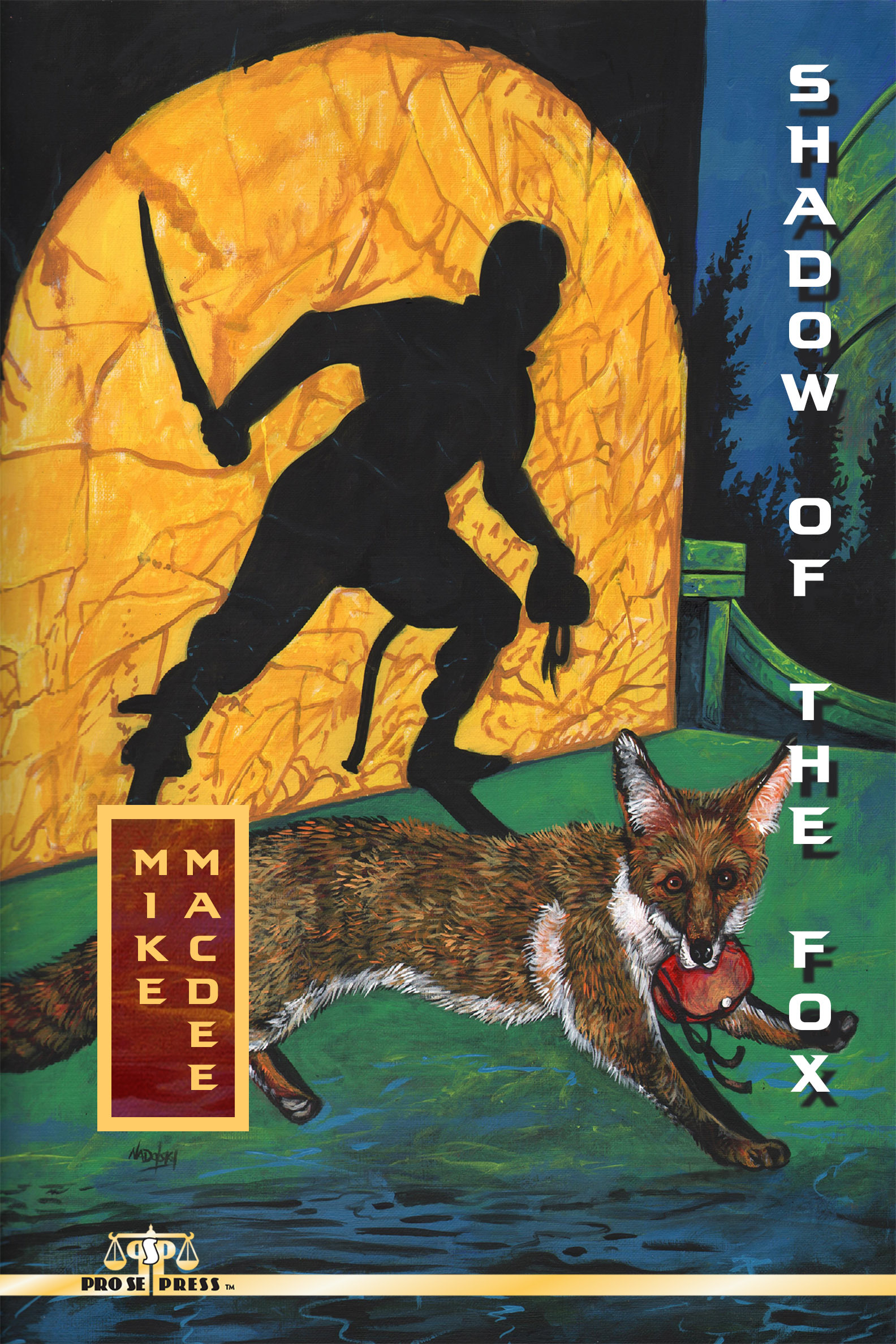 Shadow of the Fox by Mike MacDee | Goodreads