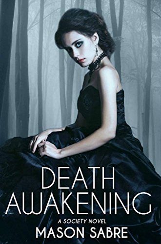 Death Awakening by Mason Sabre | Goodreads