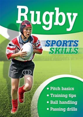 Rugby (Sports Skills) by Clive Gifford | Goodreads