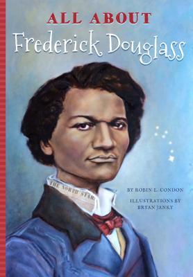 All About Frederick Douglass by Jennifer Mujezinovic | Goodreads