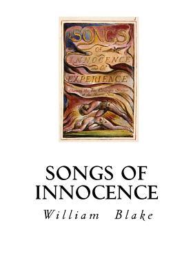 Songs of Innocence: Songs of Experience by William Blake | Goodreads