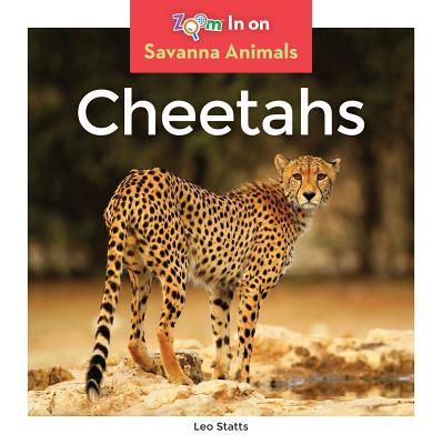 Cheetahs (Savanna Animals) by Leo Statts | Goodreads