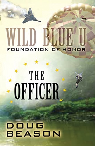 The Officer (Wild Blue U Book 2) by Doug Beason | Goodreads