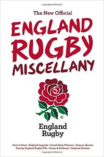 The New Official England Rugby Miscellany by Chris Hawkes | Goodreads