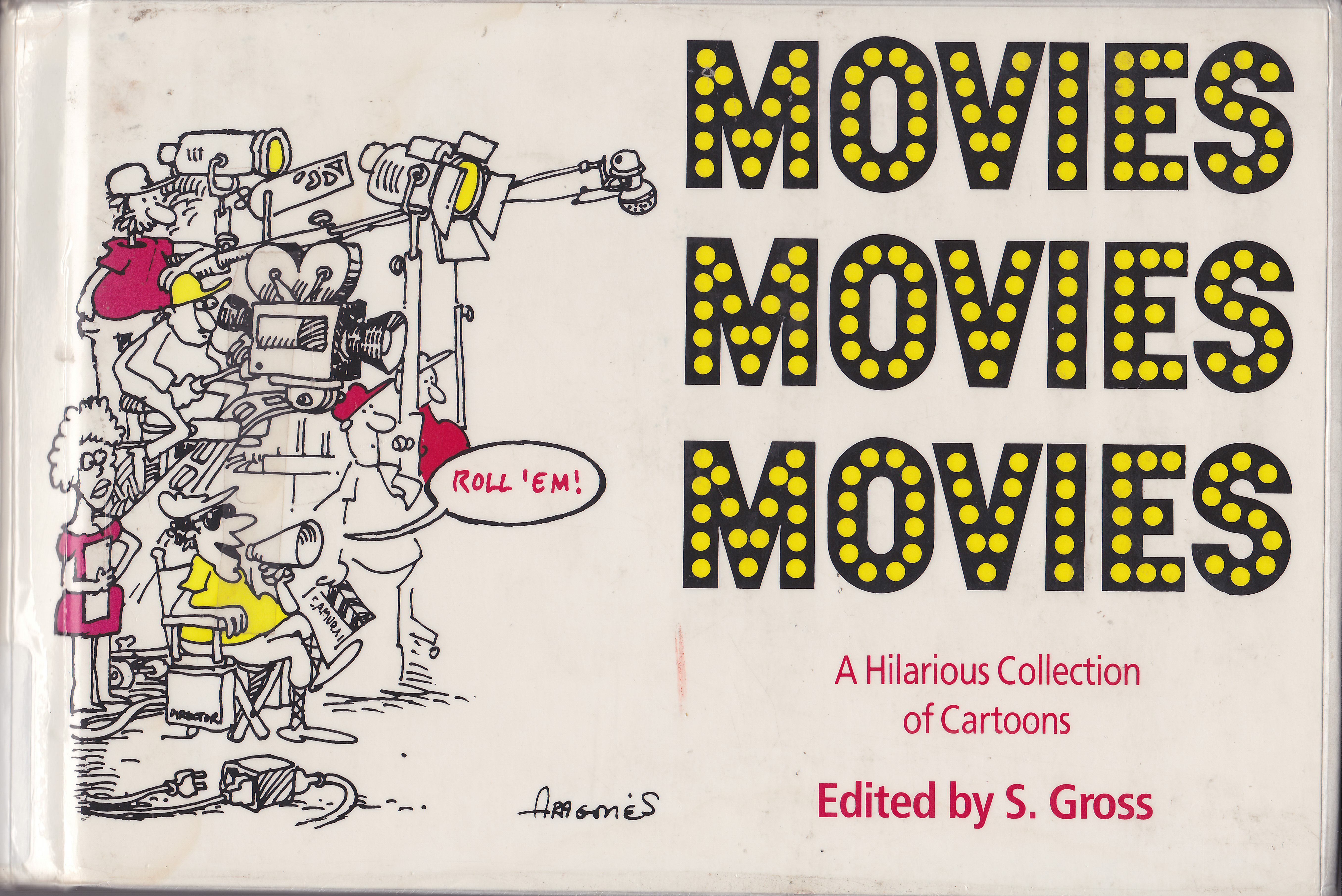 Movies Movies Movies: A Hilarious Collection of Cartoons by Sam Gross ...