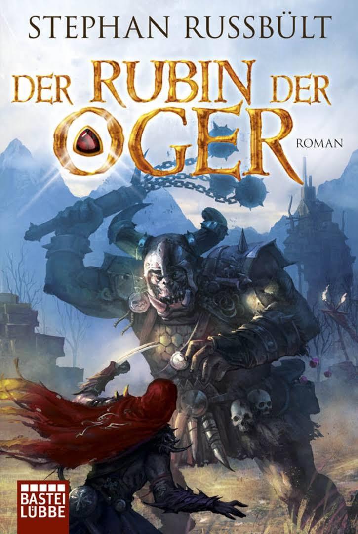Der Rubin der Oger by Stephan Russbült | Goodreads