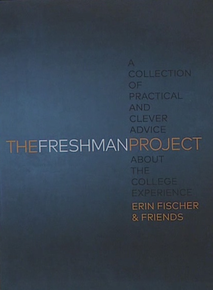 The Freshman Project by Erin Fischer | Goodreads