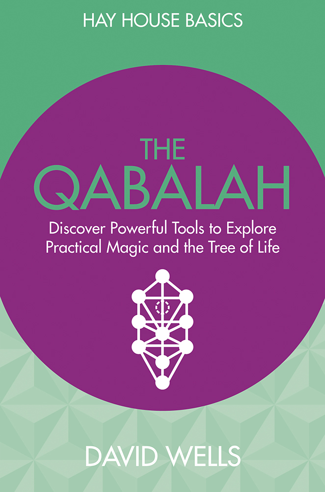 Qabalah: Discover Powerful Tools to Explore Practical Magic and the ...