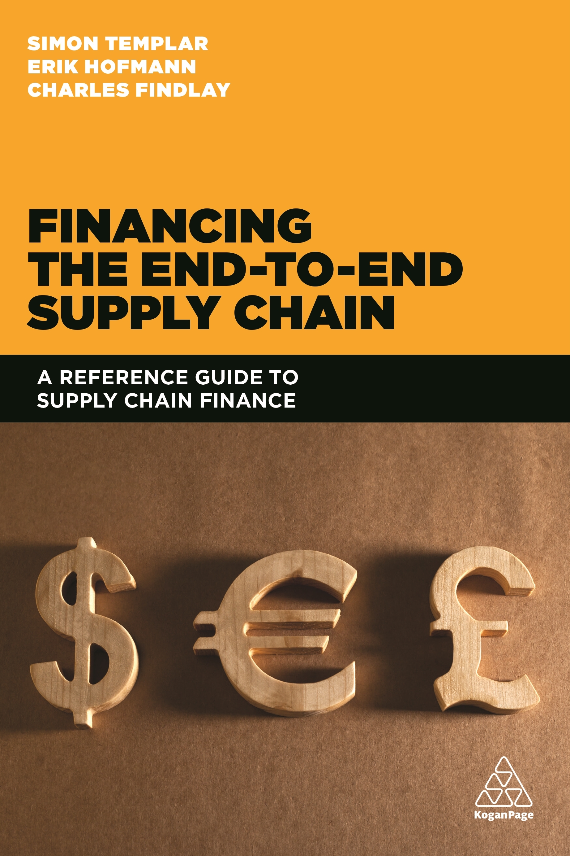 Financing the End-to-end Supply Chain: A Reference Guide to Supply ...