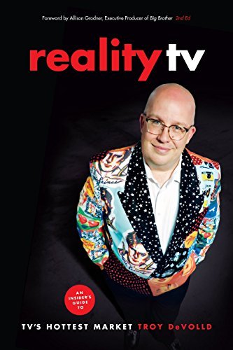 Reality TV: An Insider's Guide to TV's Hottest Market -2nd edition by ...