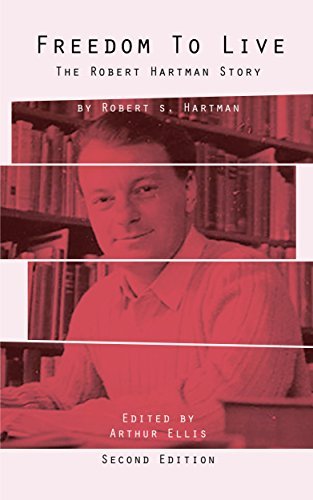 Freedom to Live: The Robert Hartman Story by Robert S. Hartman | Goodreads