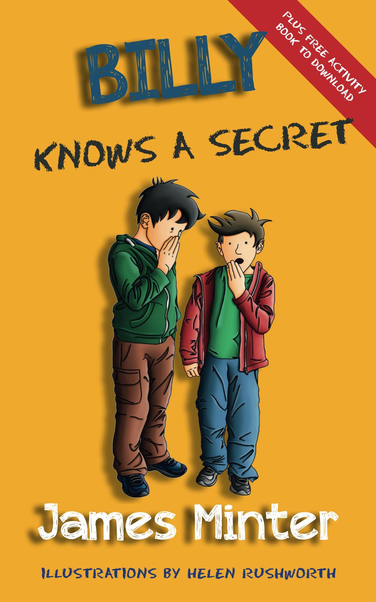 Billy Knows A Secret by James Minter | Goodreads