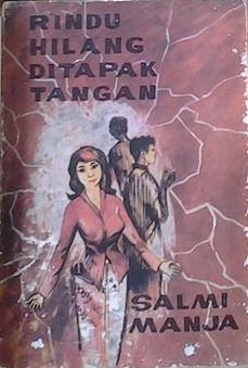 Rindu Hilang di Tapak Tangan by Salmi Manja | Goodreads