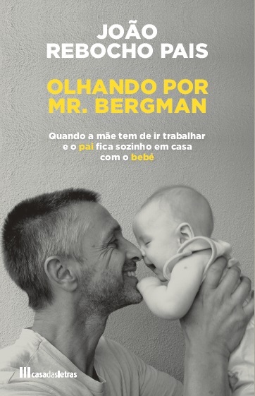 Olhando por Mr. Bergman by João Rebocho Pais | Goodreads