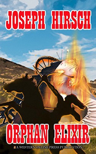 Orphan Elixir by Joseph Hirsch | Goodreads