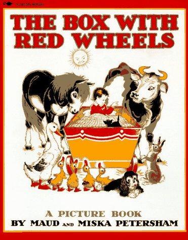 The Box with Red Wheels by Petersham | Goodreads