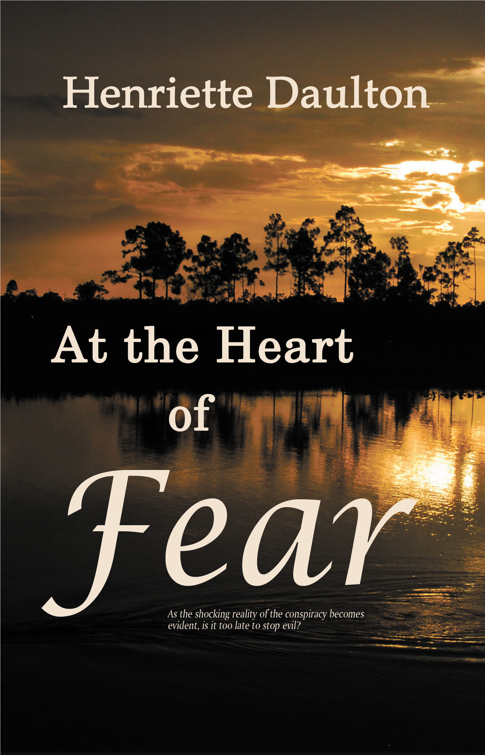 At the Heart of Fear by Henriette Daulton | Goodreads