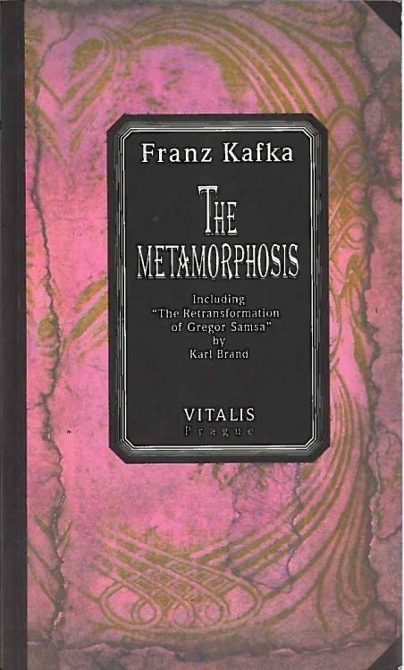 The Metamorphosis Including "The Retransformation of Gregor Samsa" by ...