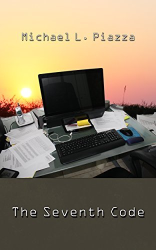 The Seventh Code (CAIN System Trilogy Book 1) by Michael L. Piazza ...