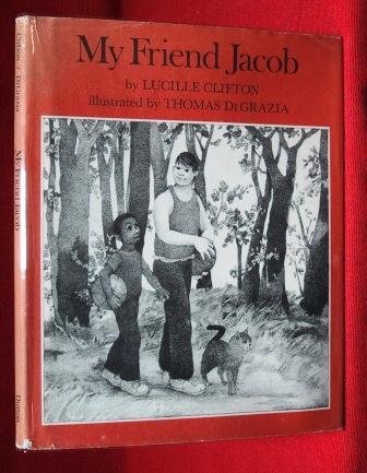 My Friend Jacob by Lucille Clifton | Goodreads