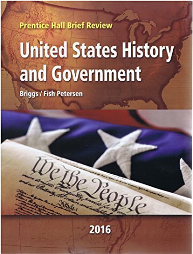2016 Prentice Hall Brief Review United States History and Government by ...