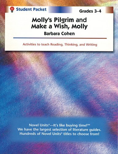 Molly's Pilgrim; Make A Wish, Molly - Student Packet by Novel Units by ...