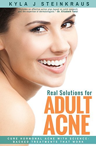 Real Solutions for Adult Acne: The Essential Guide to Clear Skin for ...
