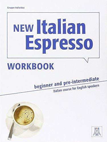 New Italian Espresso Workbook (Beginner & Pre-Intermediate) Italian ...