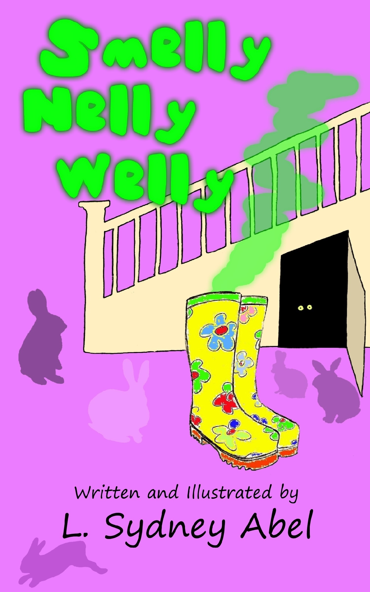 Smelly Nelly Welly by L. Sydney Abel | Goodreads