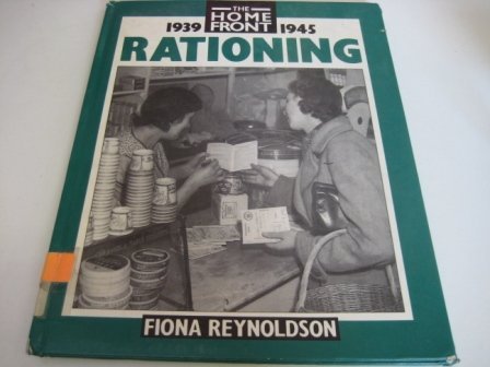 The Home Front: Rationing (The Homefront) by Fiona Reynoldson | Goodreads