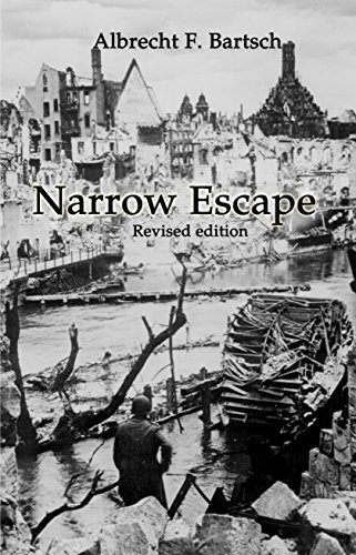 Narrow Escape by Albrecht Bartsch | Goodreads